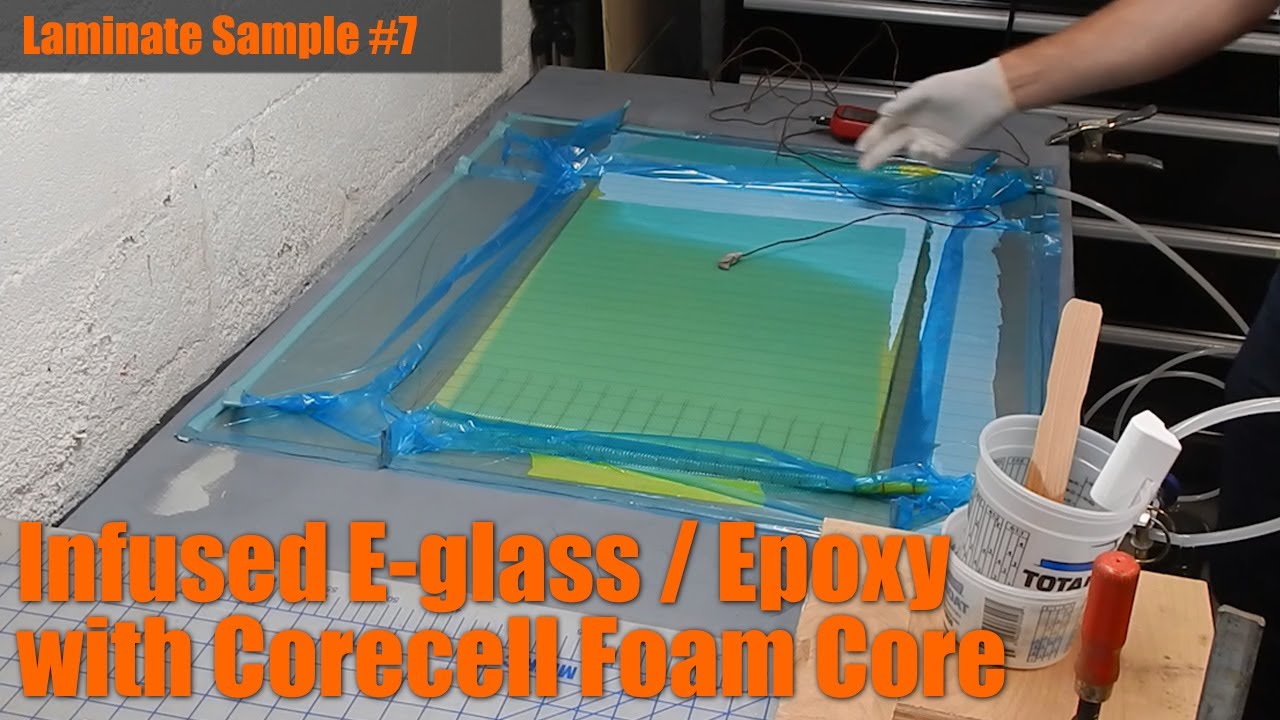 Laminate Sample #7: Epoxy Infused E-glass with Corecell Foam Core - YouTube