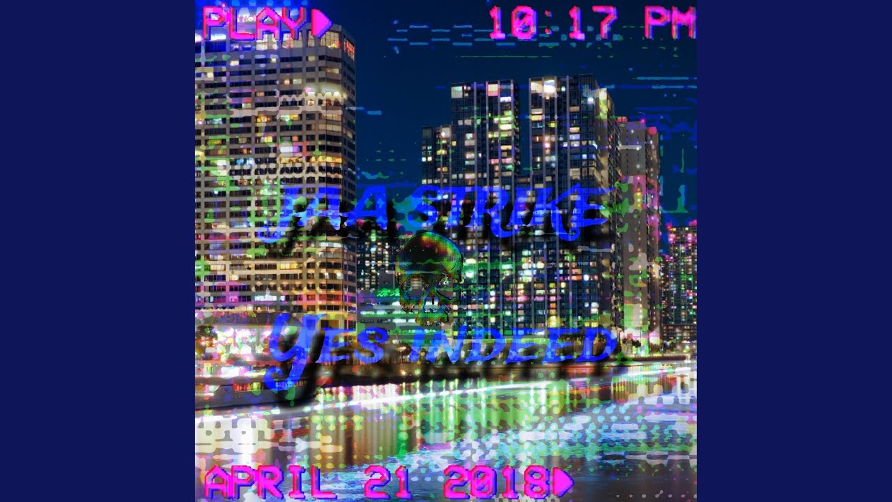 Yes Indeed - YouTube