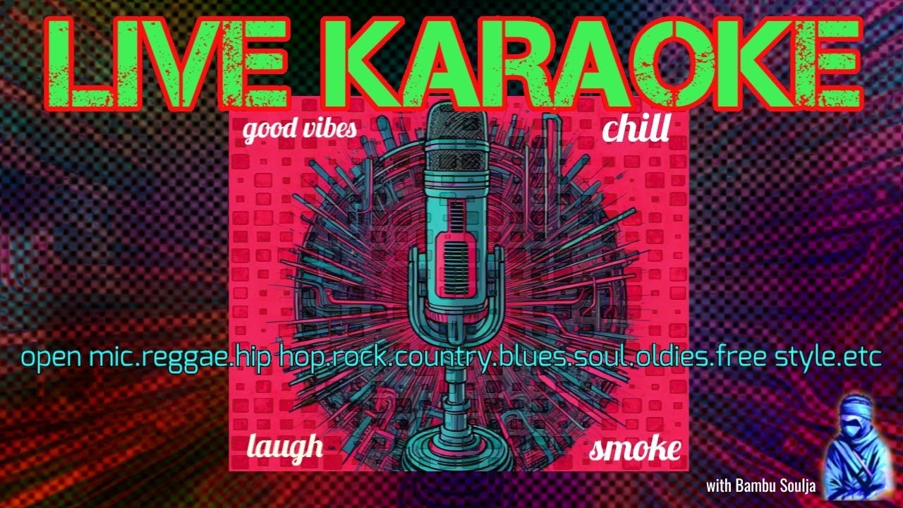 Karaoke Open MIC #reggae #rock #hiphop #blues #country #soul - YouTube