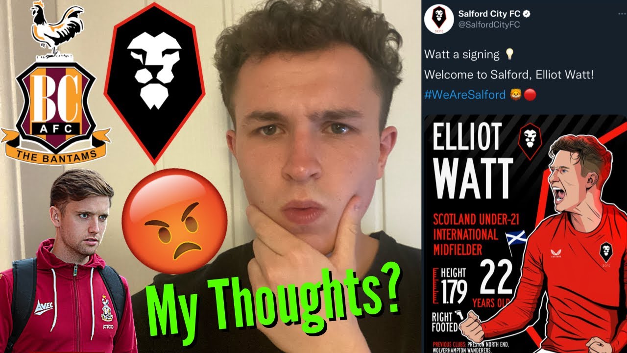 ELLIOT WATT HAS REJECTED A NEW CONTRACT WITH BRADFORD CITY TO JOIN ...