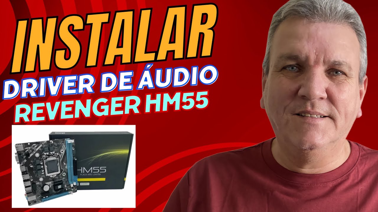 COMO INSTALAR O DRIVER DE ÁUDIO REALTEK HD ÁUDIO DRIVER NA PLACA MÃE REVENGER HM55 - YouTube