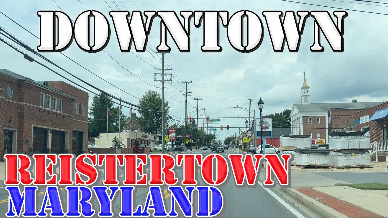 Reistertown - Maryland - 4K Downtown Drive - YouTube