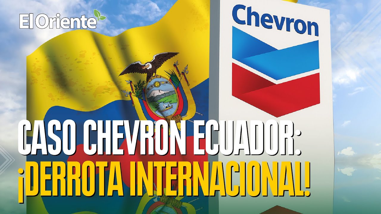 Caso Chevron en Ecuador: Noboa admite derrota internacional - YouTube