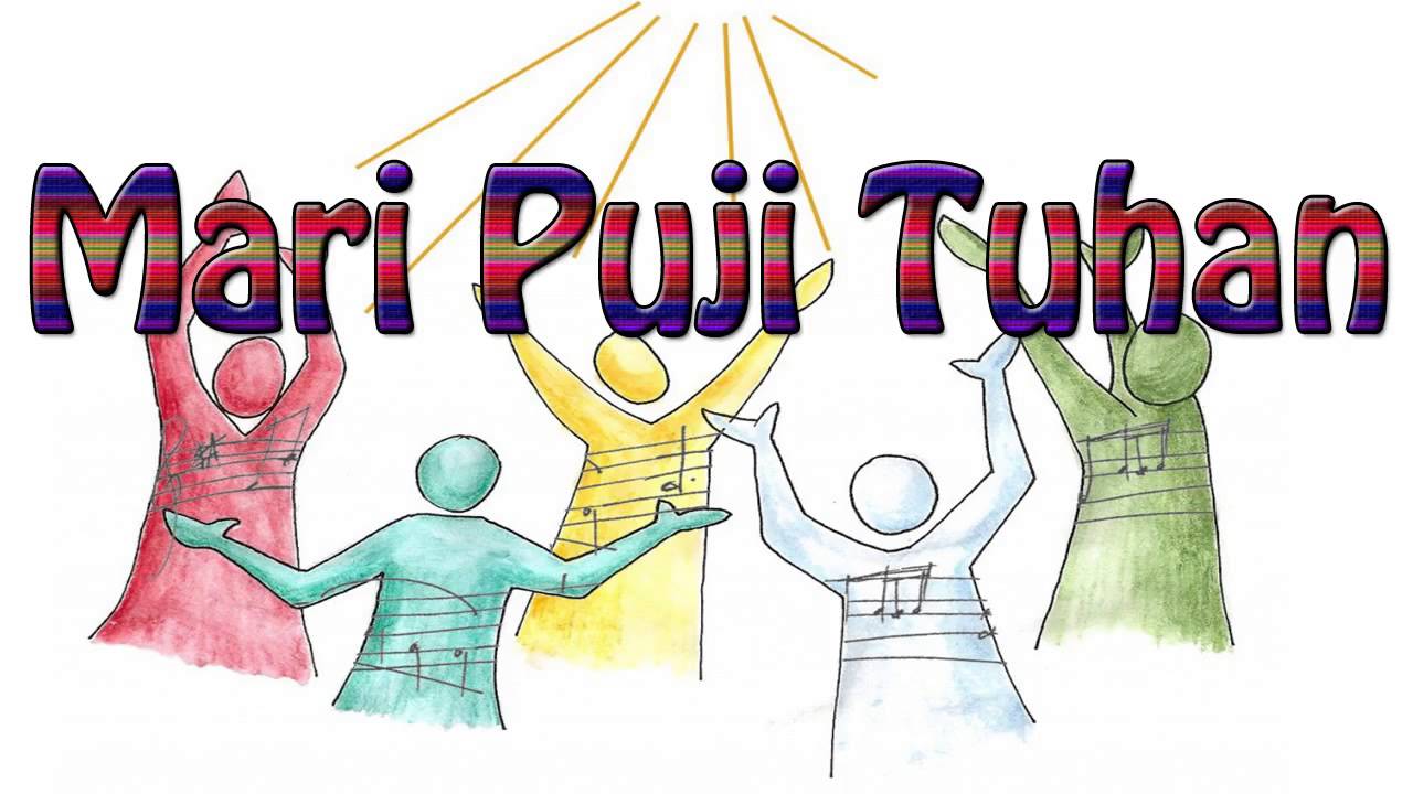 Lagu Rohani Kristen - Mari Puji Tuhan - YouTube