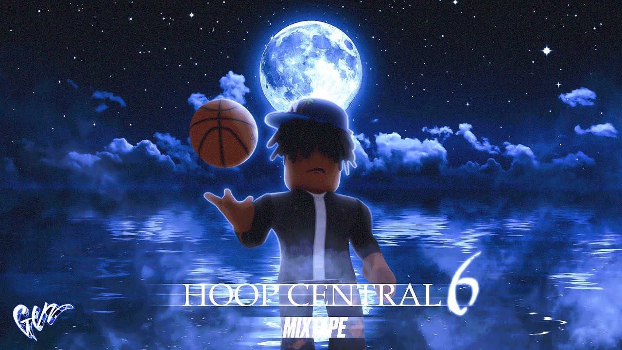 Hoop Central 6 Mixtape 1 - YouTube
