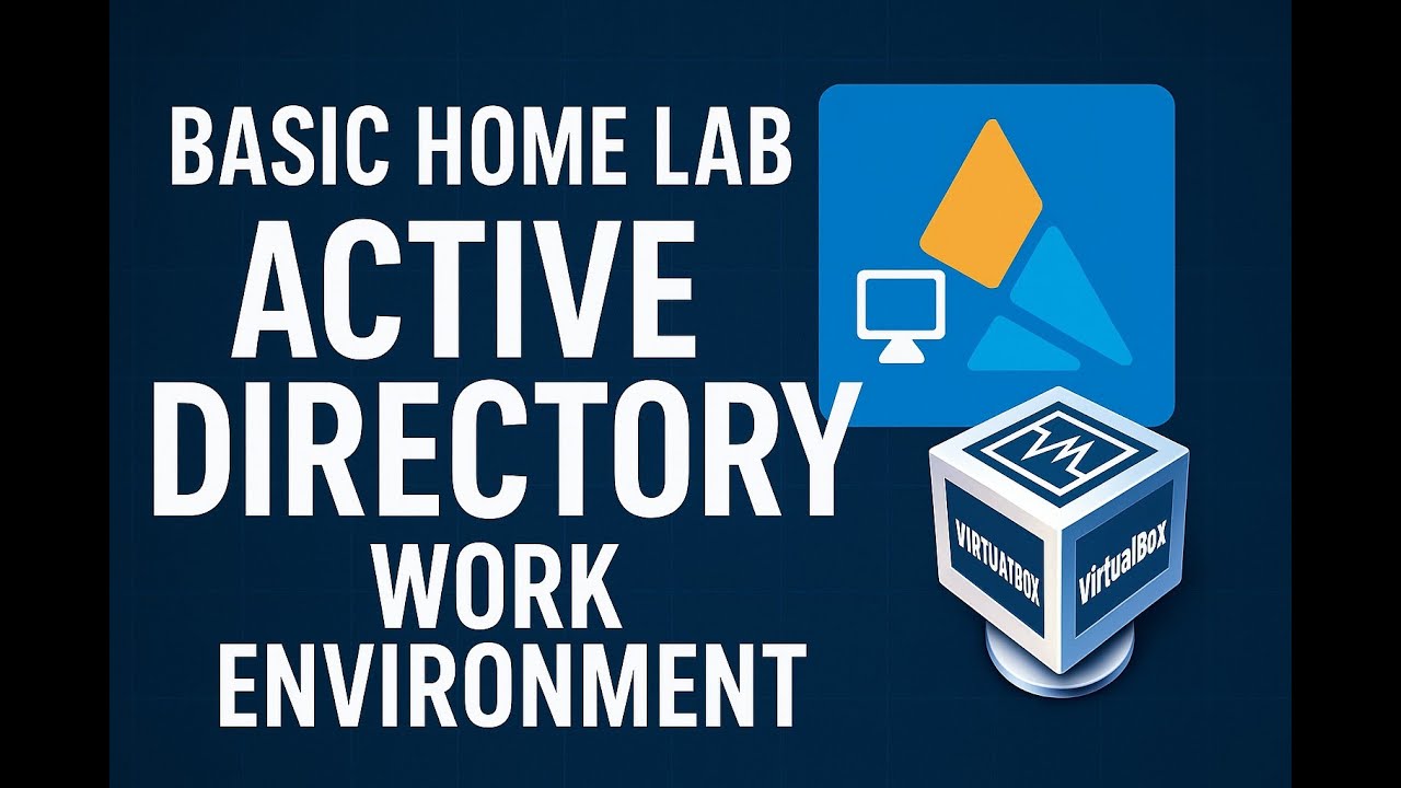 Basic Home Lab Active Directory Work Environment - YouTube