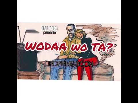 Obiaa boa records_wodaa wo ta(official audio) - YouTube