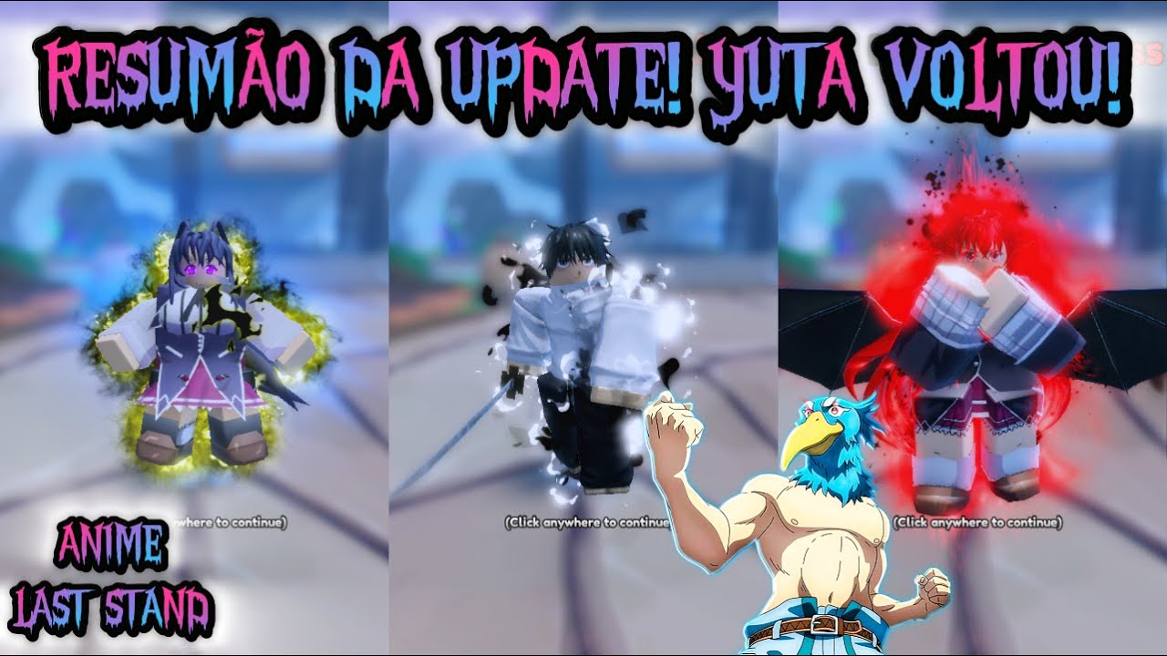 RESUMÃO DA UPDATE DO ANIME LAST STAND! YUTA VOLTOU!!! FINALMENTE ...