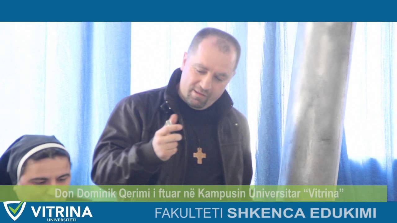 Don Dominik Qerimi i ftuar në Kampusin Universitar "Vitrina" - YouTube