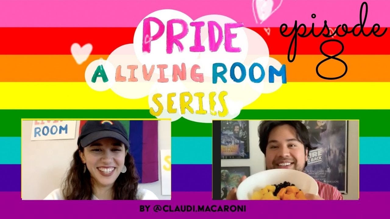 Pride: A Living Room Series (Ep.8) - YouTube