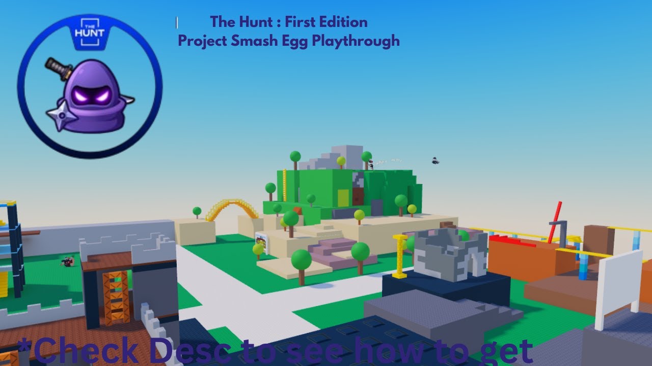The Hunt First Edition : Project Smash Egg - YouTube