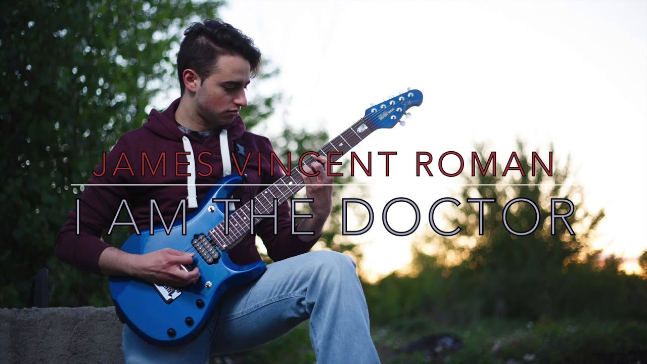 James Vincent Roman - I am the Doctor/ Doctor Who (Rock/ Prog ...