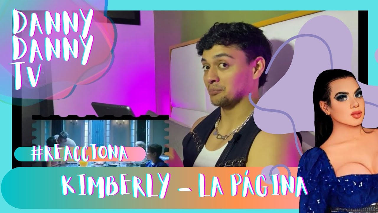 LA PÁGINA 🫶🏼 - KIMBERLY IRENE ⭐️LA MÁS PRECIOSA REACCIÓN - YouTube