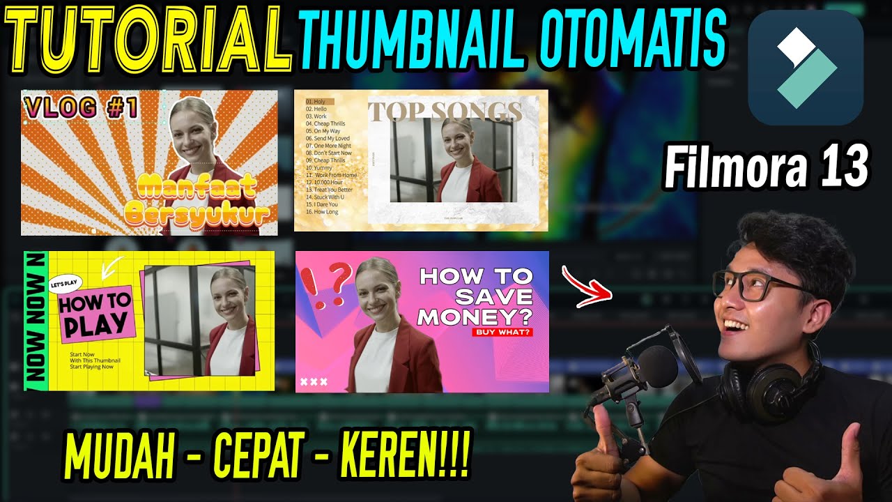 Cara Membuat Thumbnail Video dengan Mudah | Tutorial Filmora 13 - YouTube