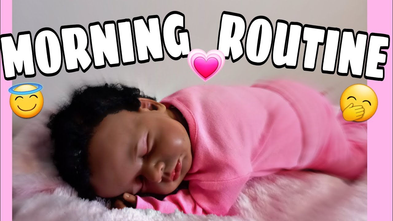 Morning routine | reborn doll - YouTube