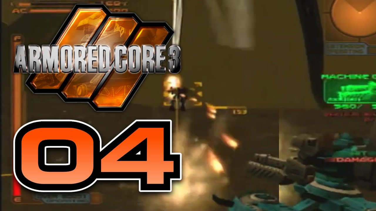 Armored Core 3 | Part 4 | More Arena - YouTube