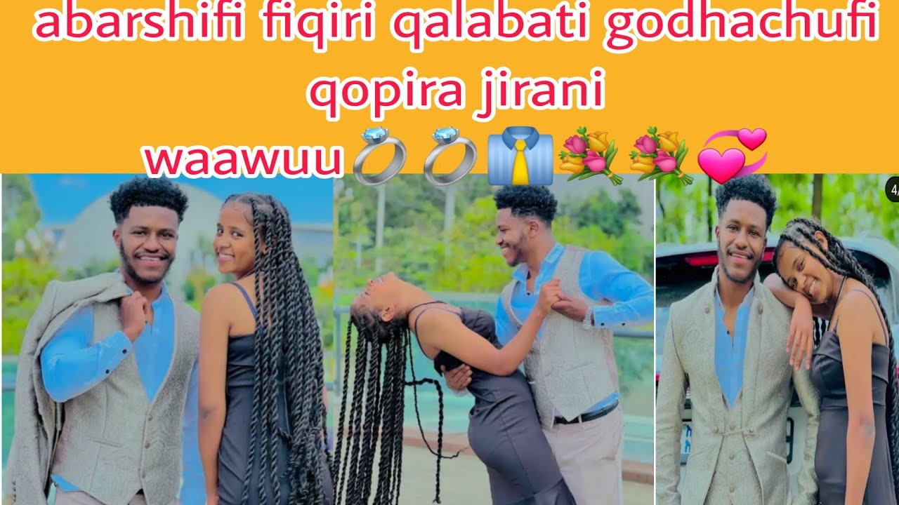 abrshi fiqiri fudhufi qopira jiraa💍💍💍💍👔💘💐 - YouTube