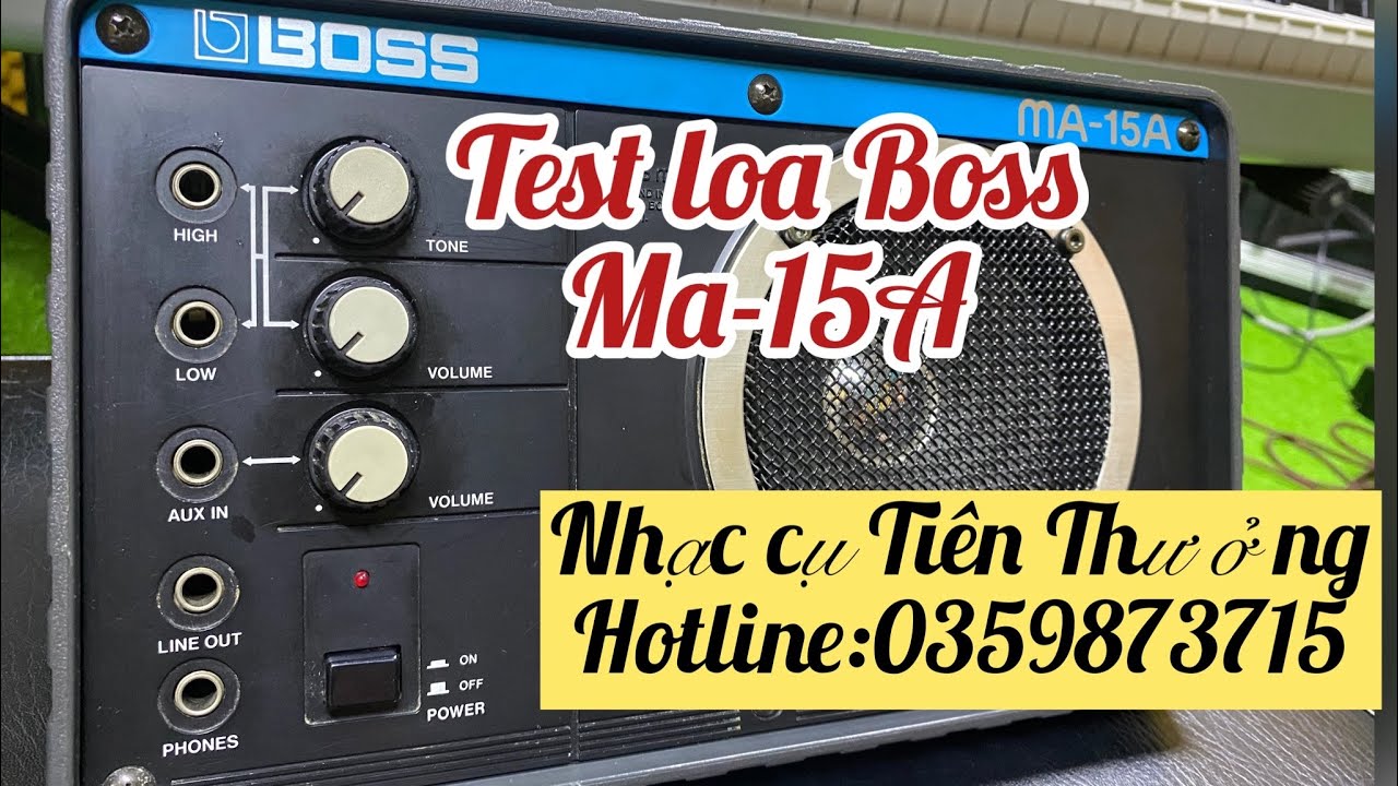 Test Loa Boss MA -15A Micro Monitor.☎️:0359873715 Thưởng Võ - YouTube