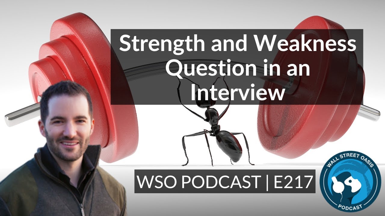 E217: Strength and Weakness Question in an Interview | Weekly Intern Meetup #14 - YouTube
