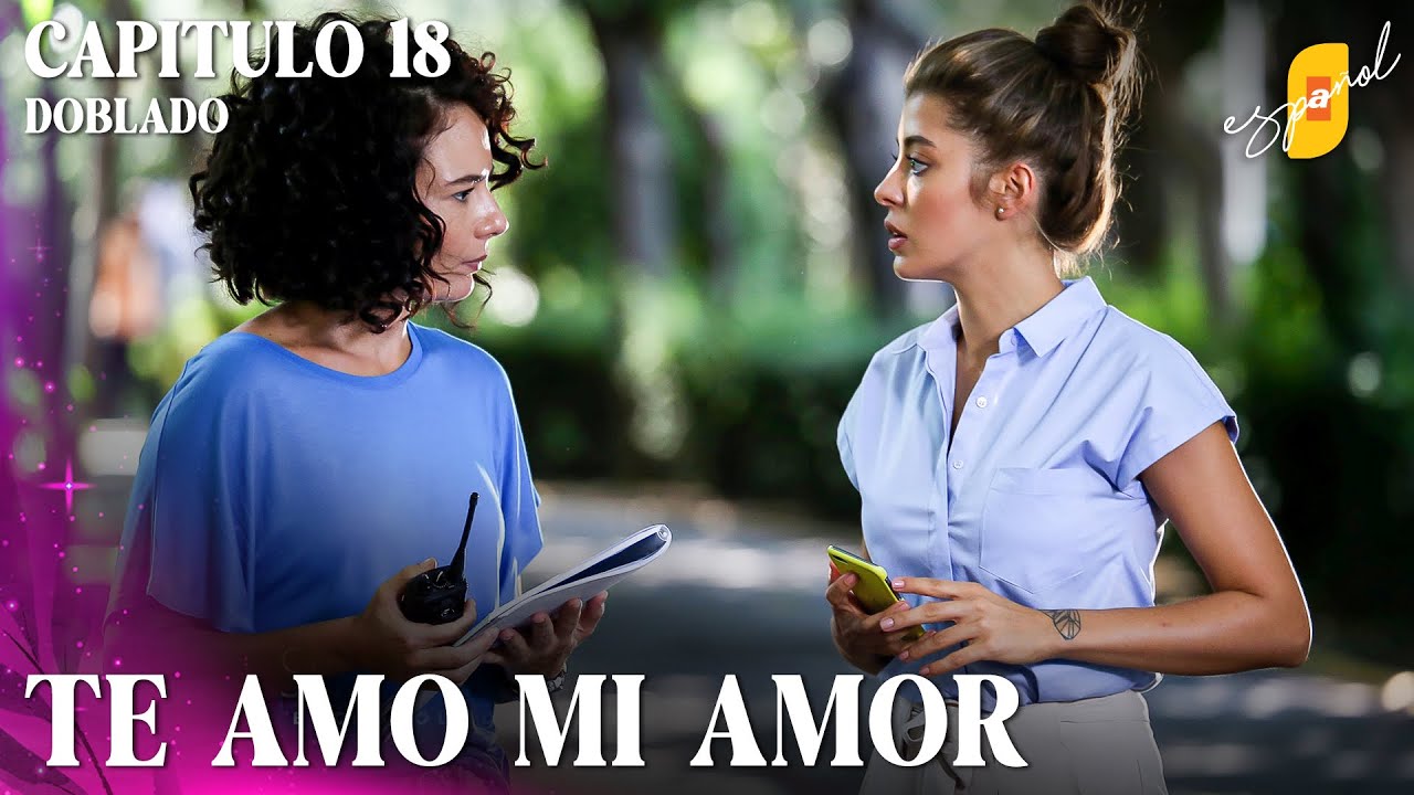 Te Amo Mi Amor | Rengarenk - Capítulo 18 - YouTube