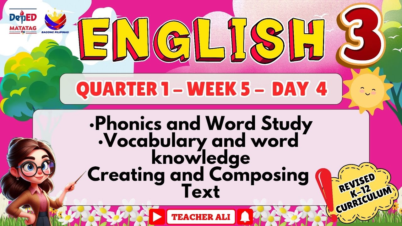 GRADE 3 ENGLISH QUARTER 1 WEEK 5 DAY 4 REVISED K-12- CREATING AND ...