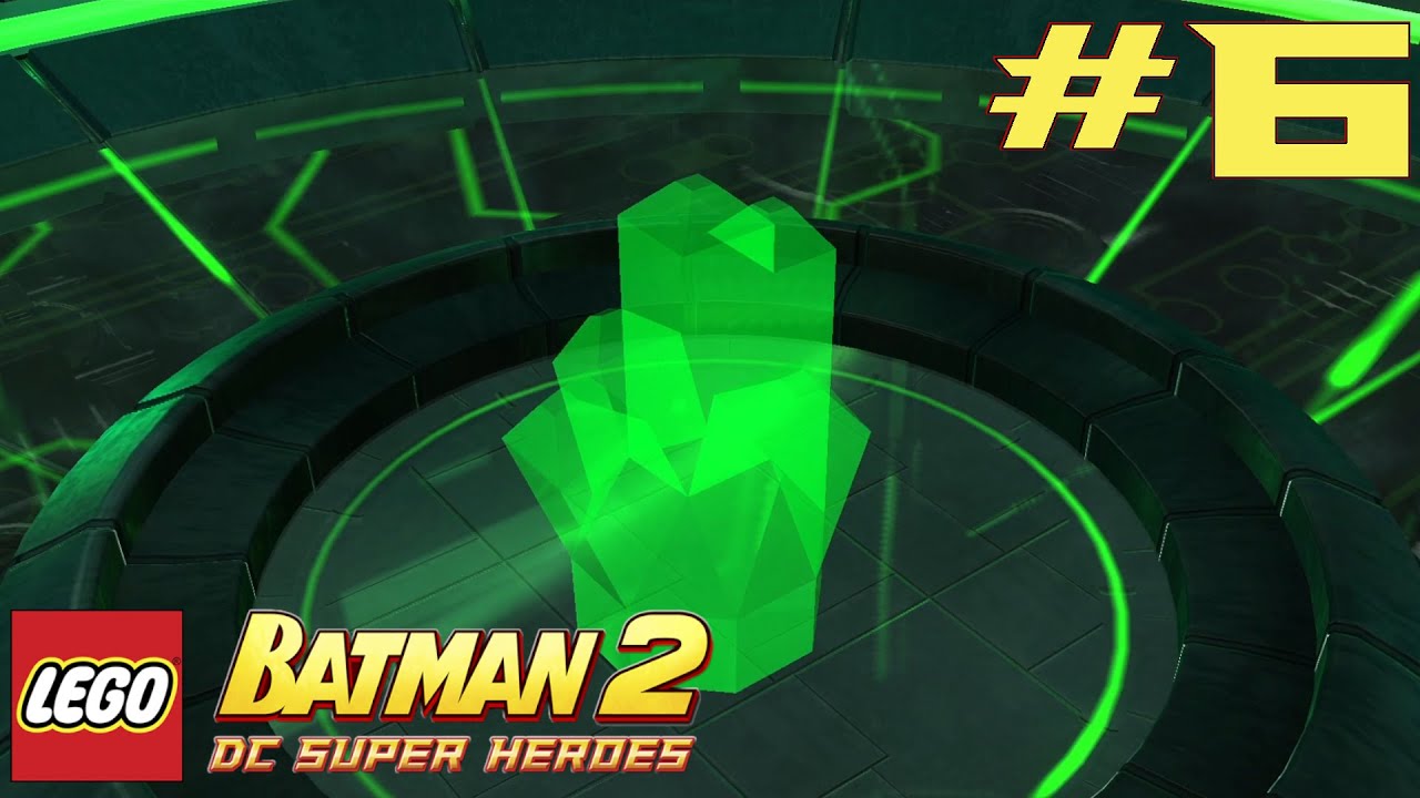 KRYPTONITE SYNTHESIS! | LEGO Batman 2: DC Super Heroes - Part 6 - YouTube