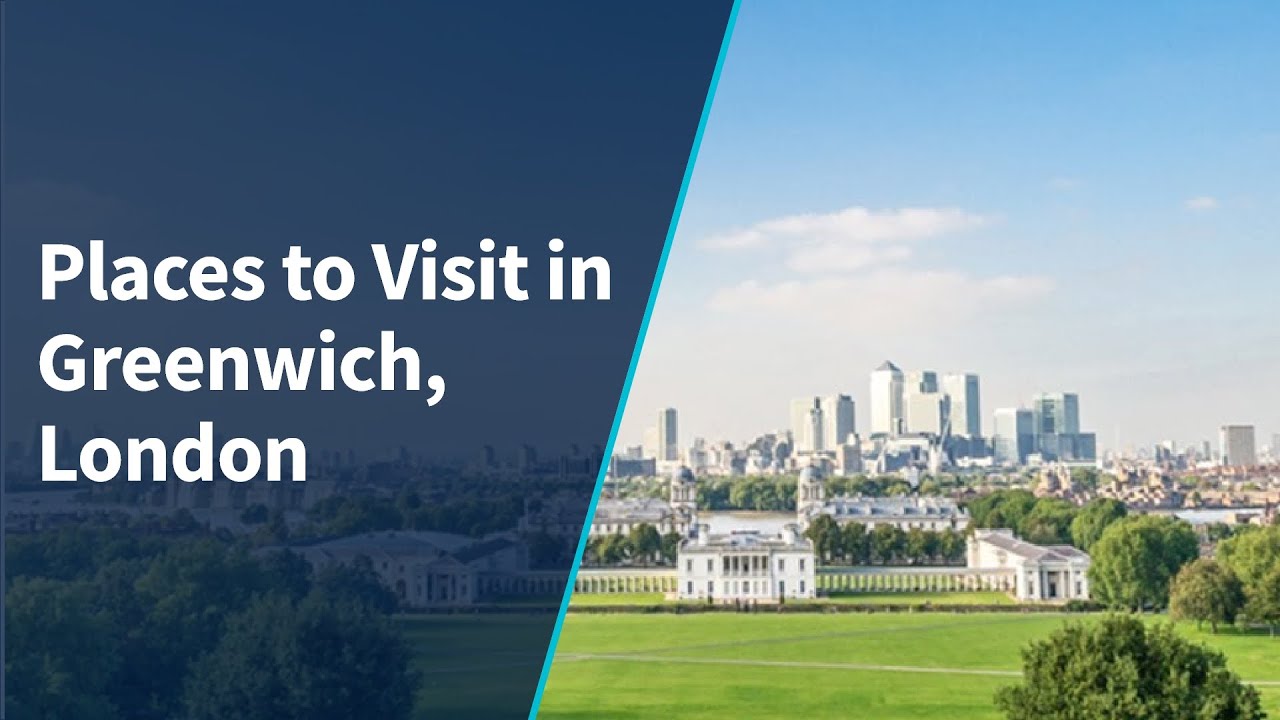 Greenwich Area Guide | Places to Visit in Greenwich, London - YouTube