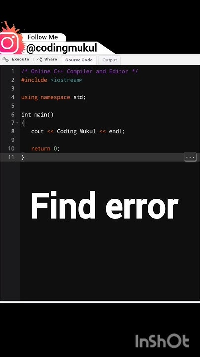 Find error in Code | C++ | Coding with Mukul | #education #codingclub #trending #viral #coding ...