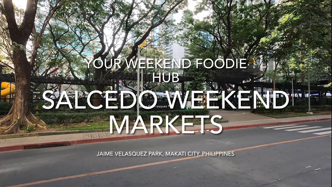 SALCEDO WEEKEND MARKET, Makati City, Philippines - YouTube