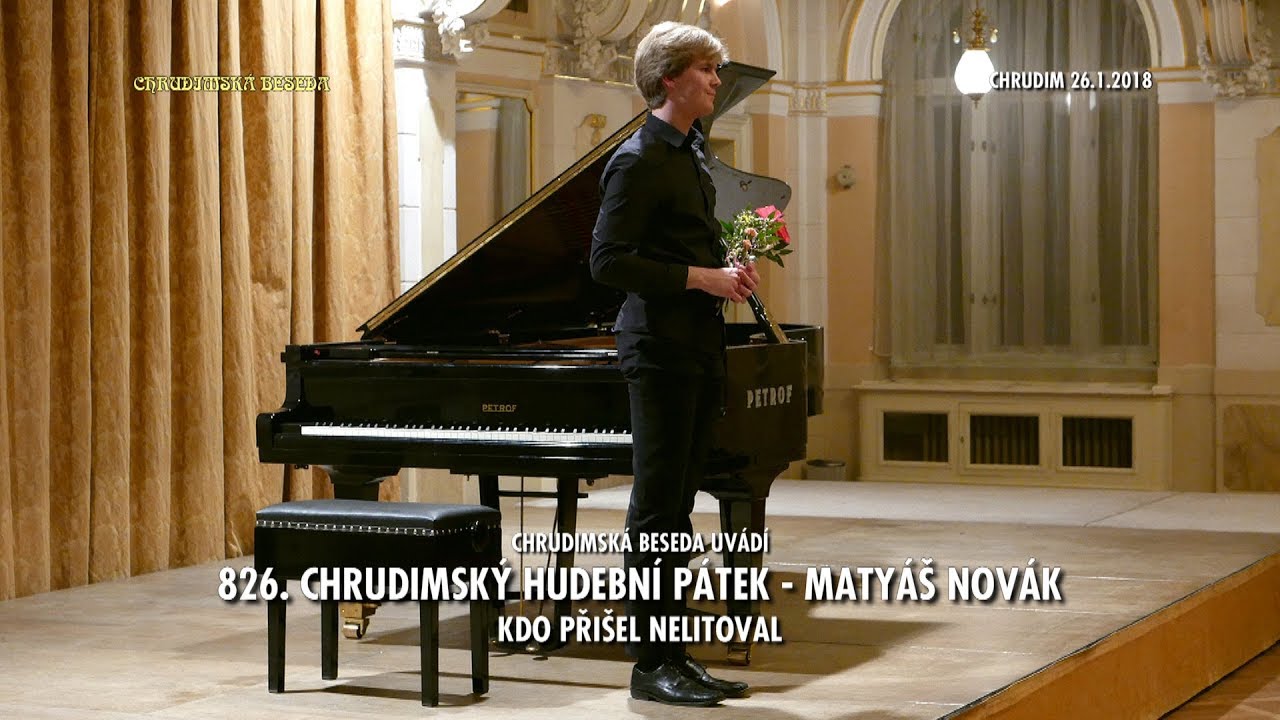 Matyáš Novák - klavírista - 826. chrudimský hudební pátek - 26.1.2018 ...