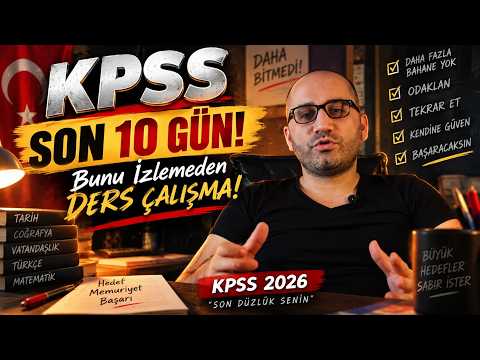 KPSS Motivasyon | SON 10 GÜN! Artık Bahane Yok