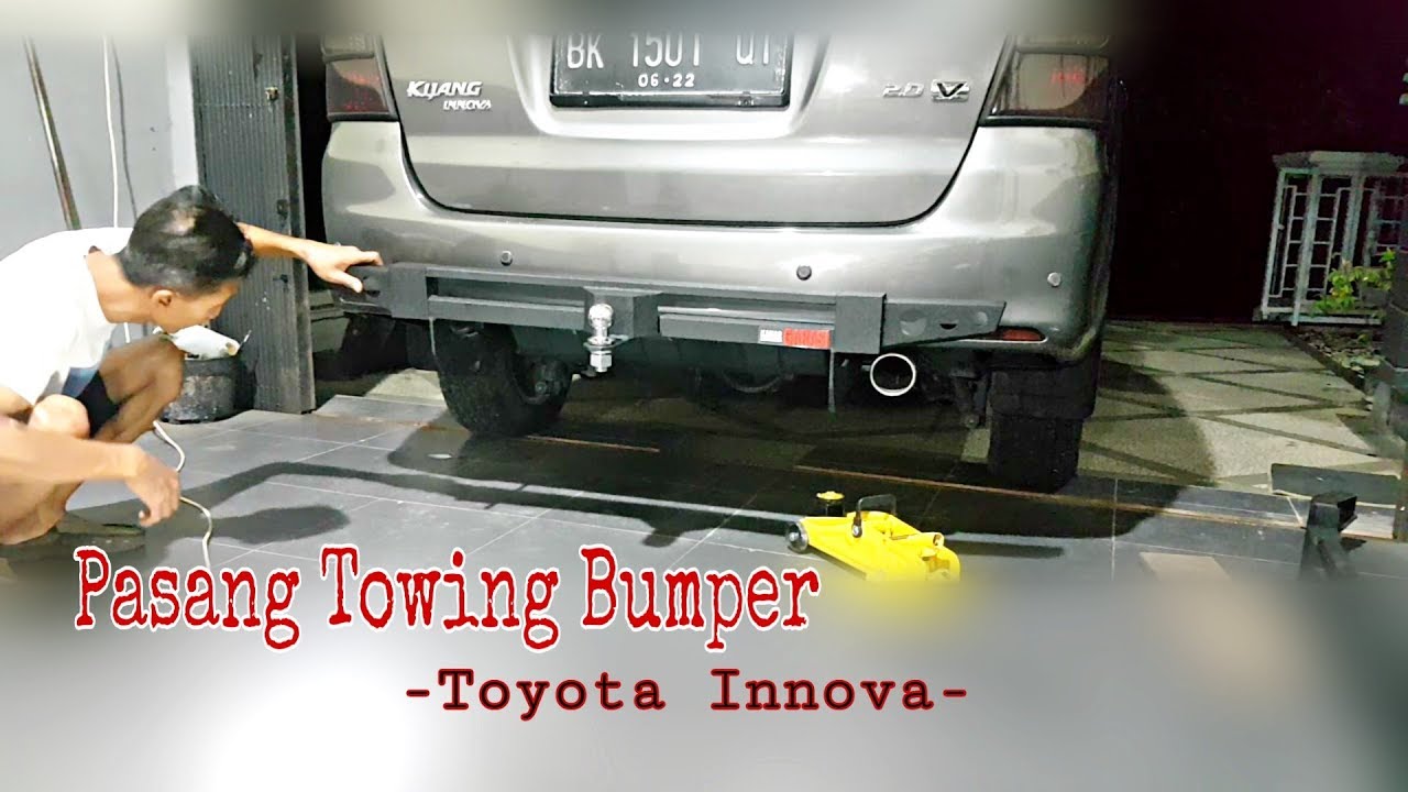 Pasang Towing Bumper - Toyota Innova - YouTube