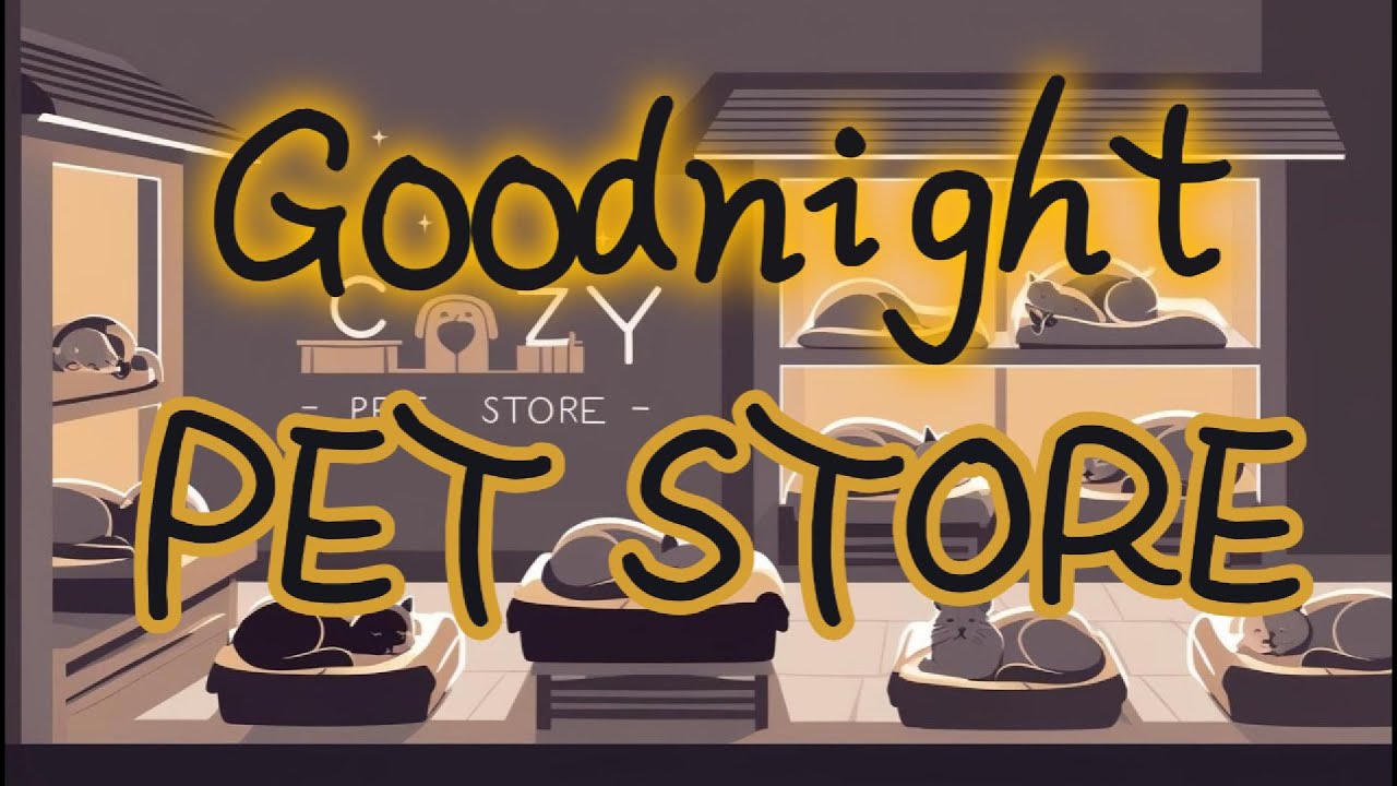 Prof. Sue's Storytelling: Goodnight! Pet Store - YouTube
