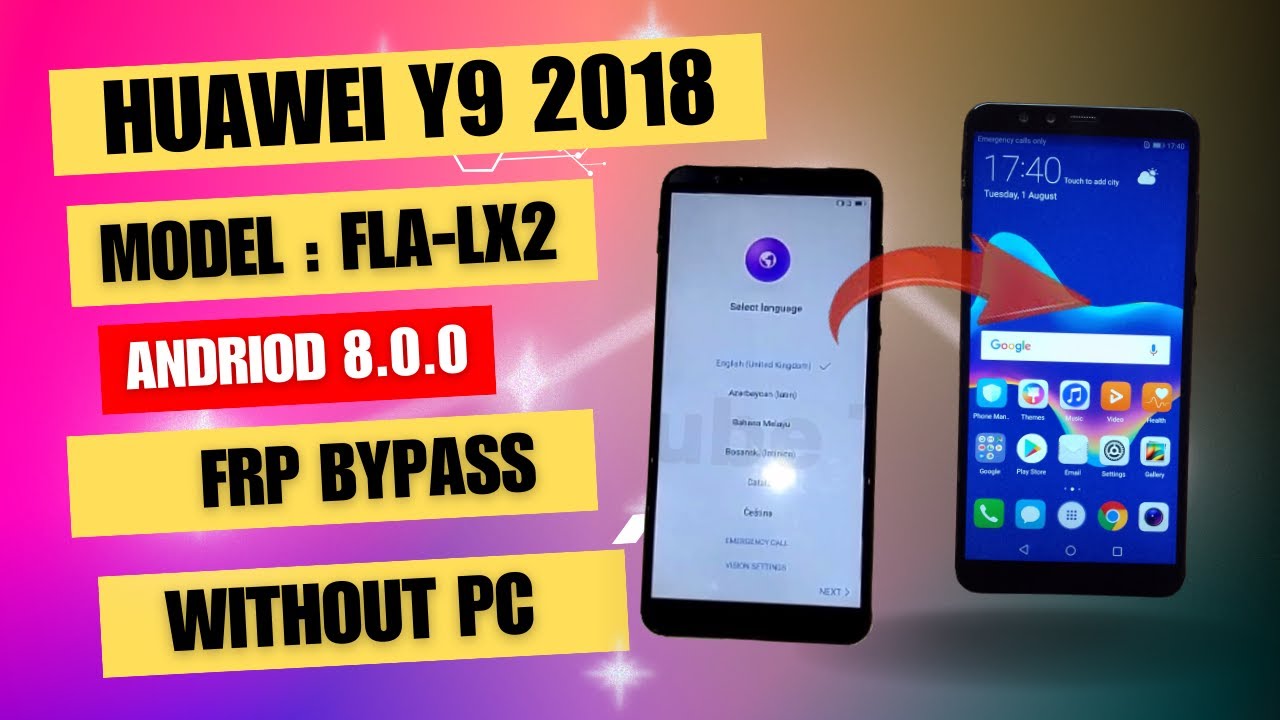 Huawei Y9 2018 FRP bypass || Huawei Y9 (FLA-LX2) google account remove ...