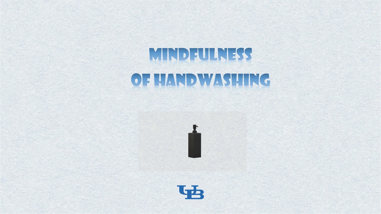 Mindful Handwashing - YouTube