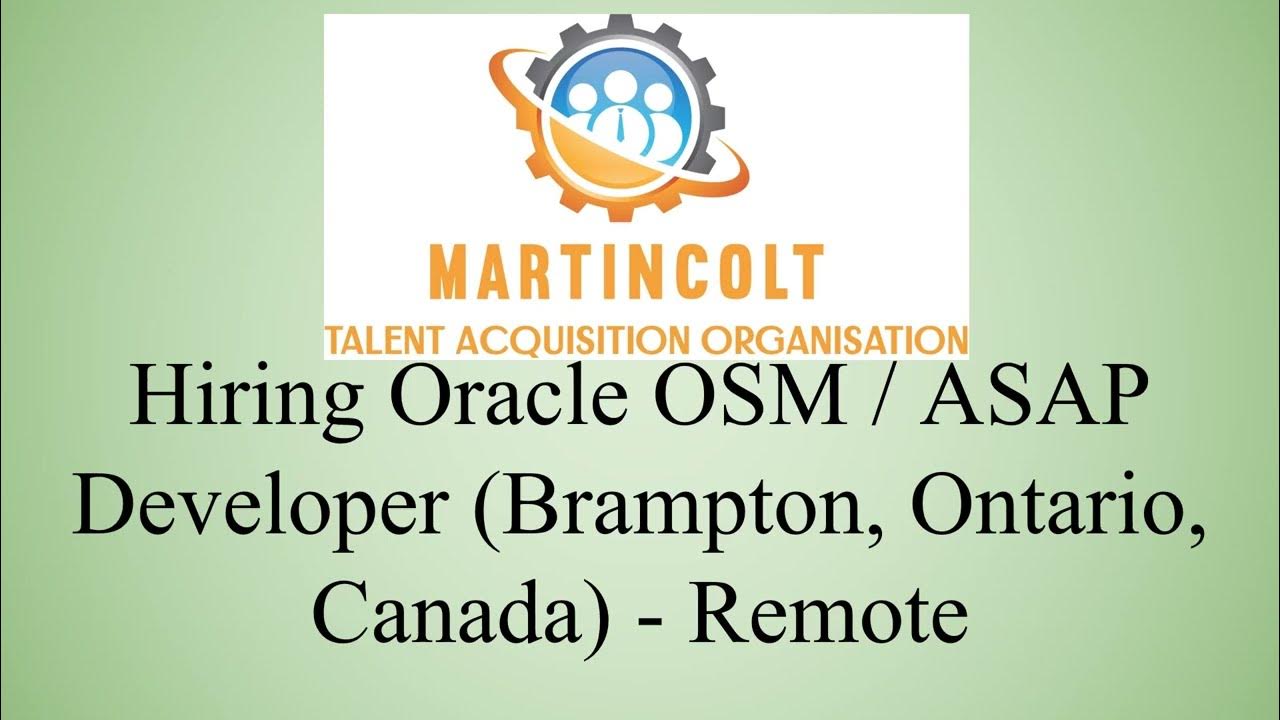 Hiring Oracle OSM / ASAP Developer (Brampton, Ontario, Canada) - Remote ...