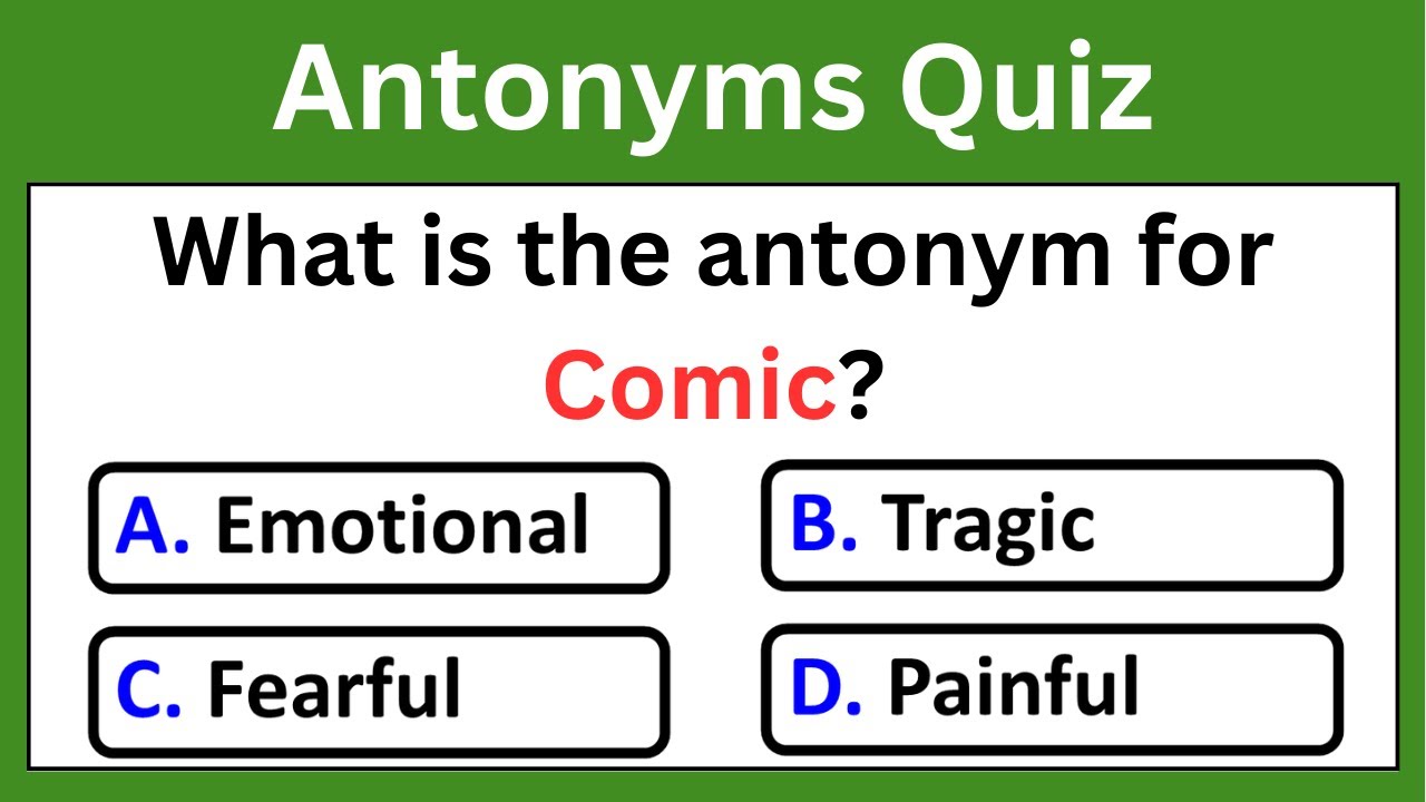Antonyms Quiz 2 | English Grammar Antonyms Test | Practice Grammar Quiz ...