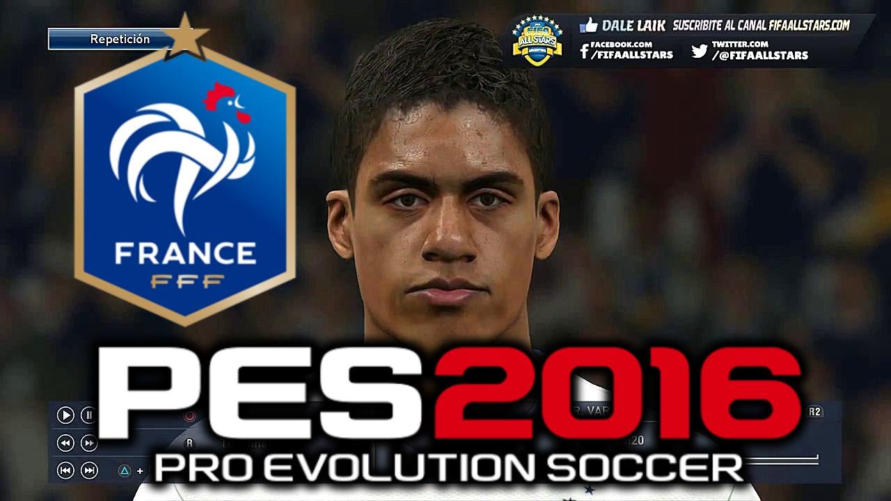 Pro Evolution Soccer 2016 France Faces / Caras - NEXT GEN - YouTube