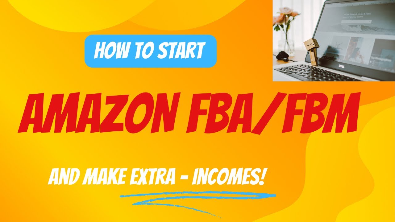 FIRST STEP TO STARTING YOUR AMAZON RESELLER BUSINESS: FBM + FBA - YouTube