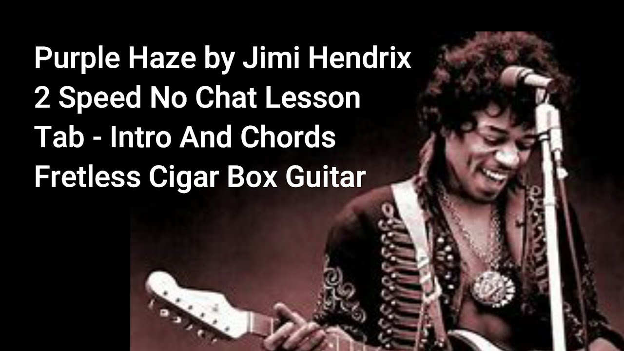 Purple Haze By Jimi Hendrix (Intro + Chords) - FRETLESS ver.2 speed No ...