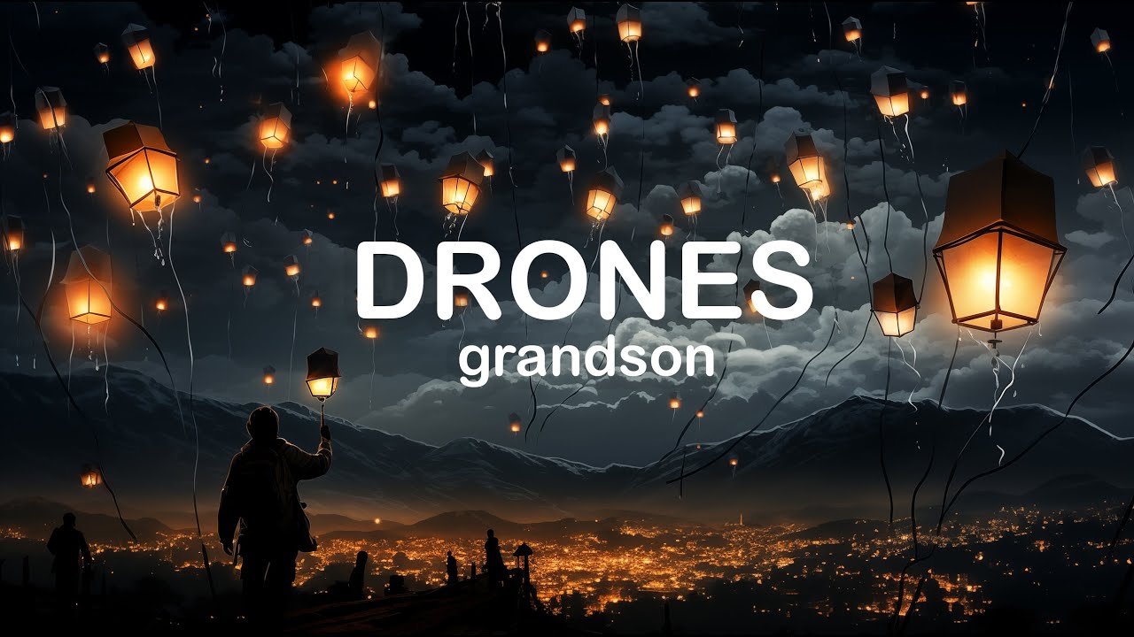 grandson - Drones | LYRICS - YouTube