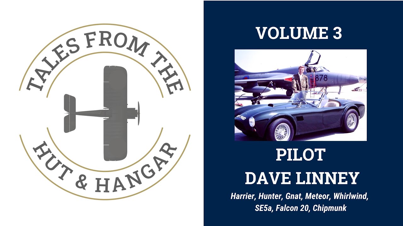 Dave Linney - Harrier, Hunter, Gnat, Meteor, Jet Provost, Whirlwind ...