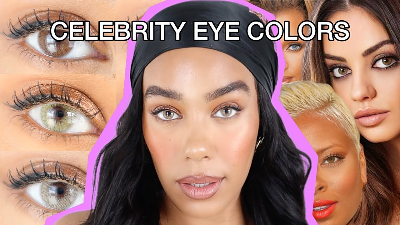 THE MOST NATURAL Color Contacts to Fake Celebrity Eye Colors ...