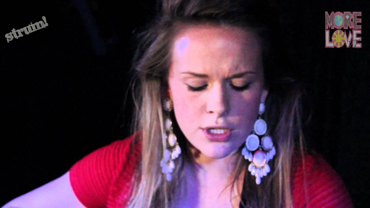 Phoebe Ray @ Strum! (MORE LOVE TV) - YouTube