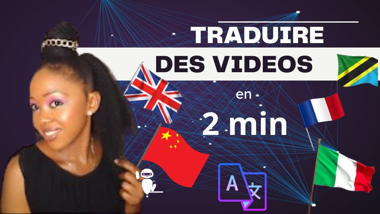 Comment traduire les voix des videos en n'importe quel langage avec l ...