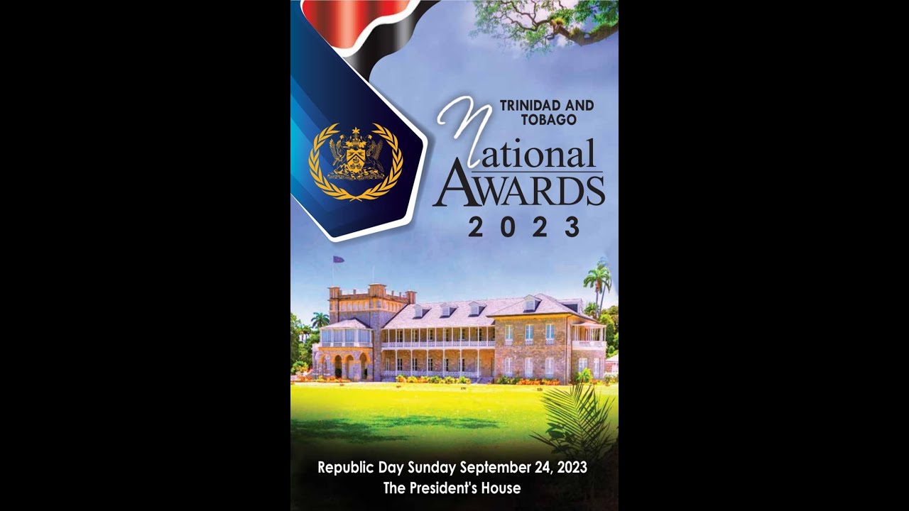 Trinidad and Tobago National Awards 2023 - YouTube