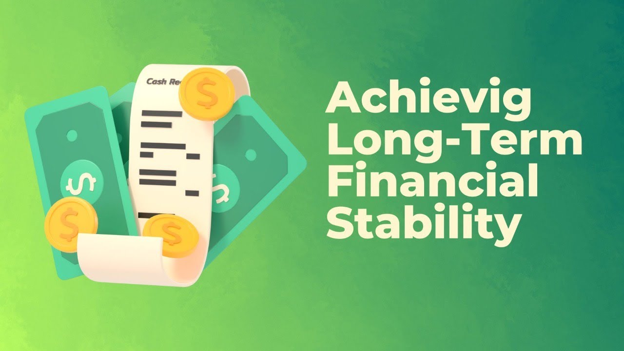 Achieving Long-Term Financial Stability (Quiz) - YouTube