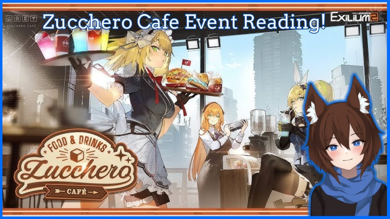 Girls Frontline 2: Reading Zucchero Cafe Event Story! Finale? - YouTube