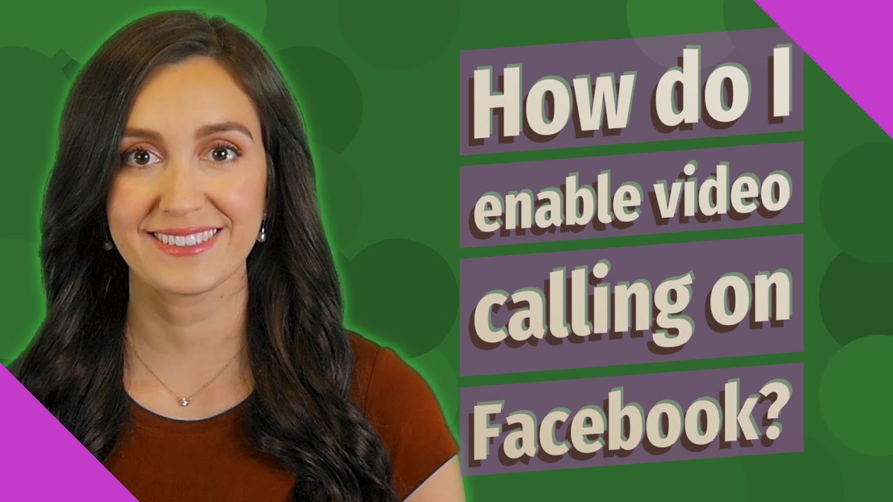How do I enable video calling on Facebook? - YouTube
