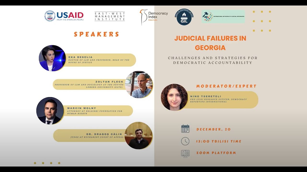 Judicial Failures in Georgia Challenges and Strategies for Democratic ...